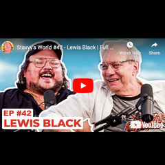 Watch Stavvy's World #42 - Lewis Black